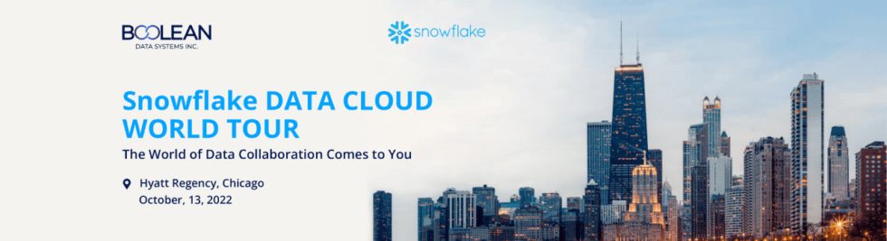 Snowflake Data Cloud World Tour - Boolean Data Systems Snowflake Data Cloud World Tour - Boolean Data Systems